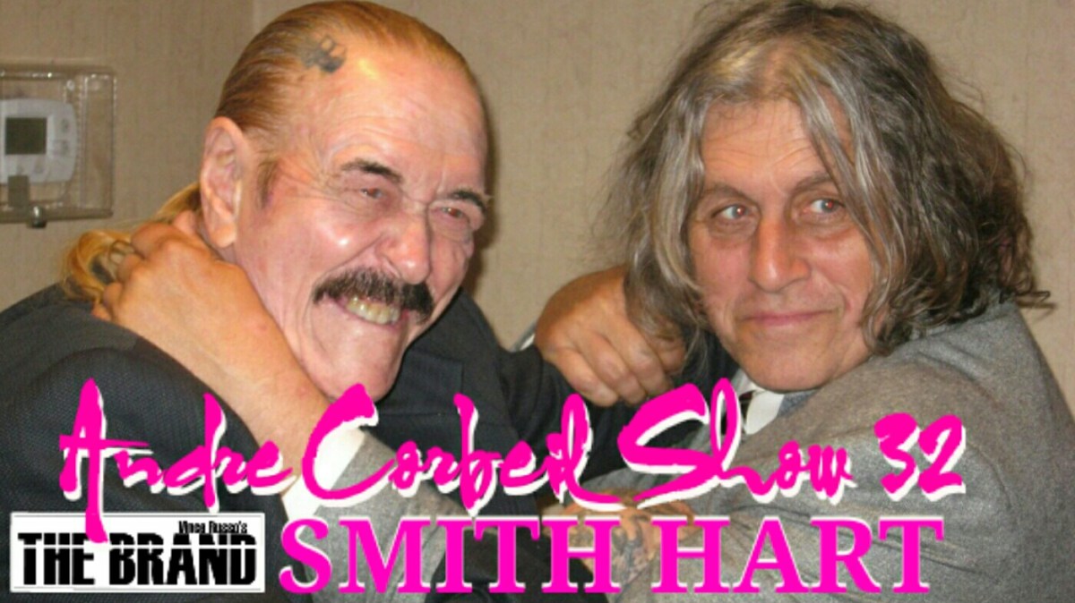 ANDRE CORBEIL SHOW #32 – Vince Russo's The Brand