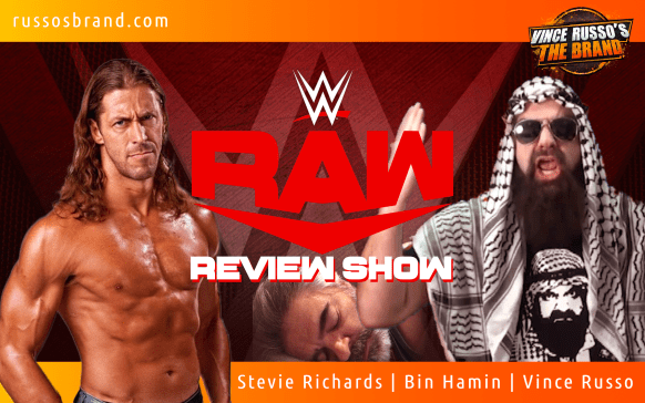 RAW REVIEW – STEVIE AND PAPA RUSSO MAKE CAMEOS – Vince Russo's The Brand